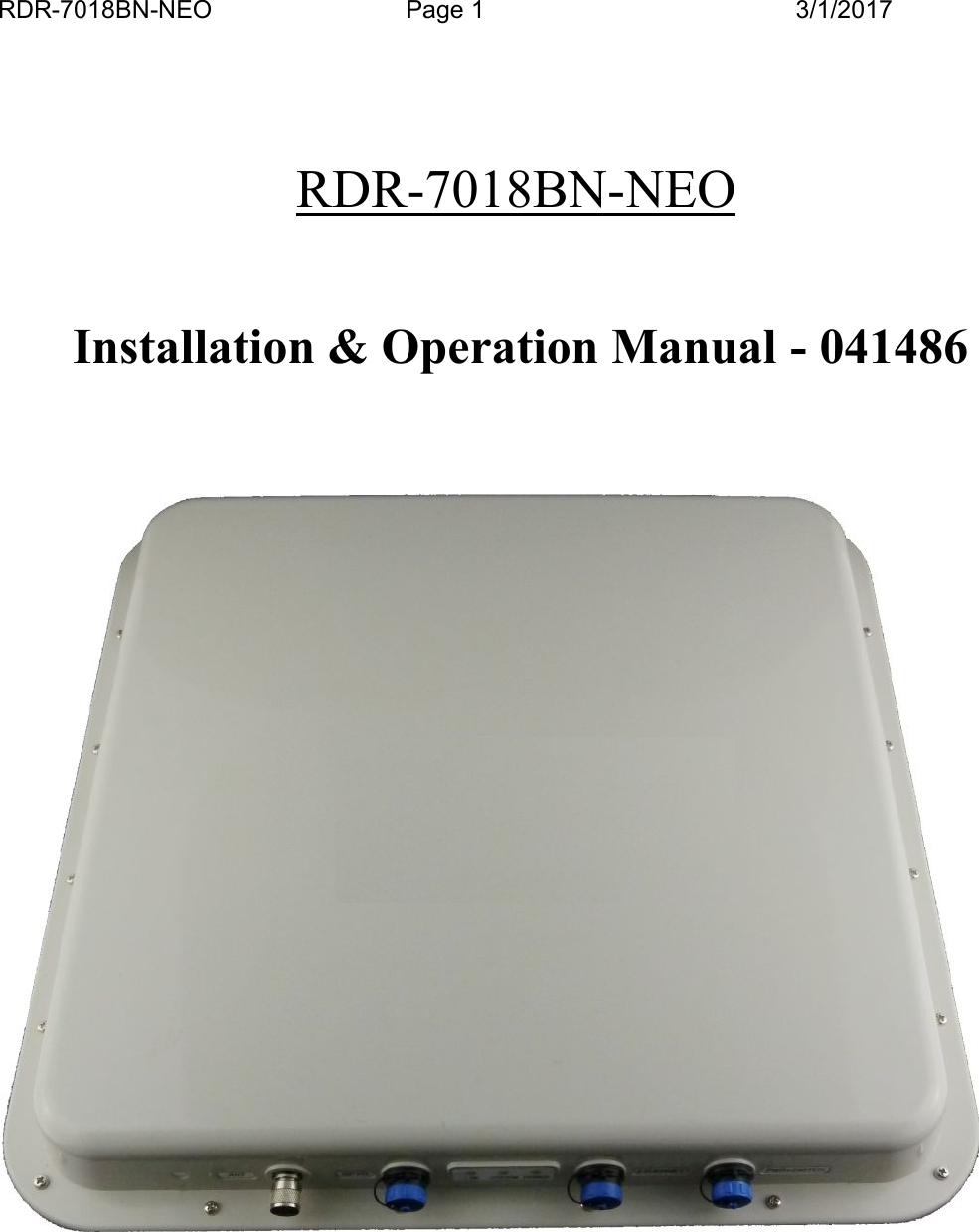 Neology RDR7018 Long-Range RFID Reader User Manual Installation ...