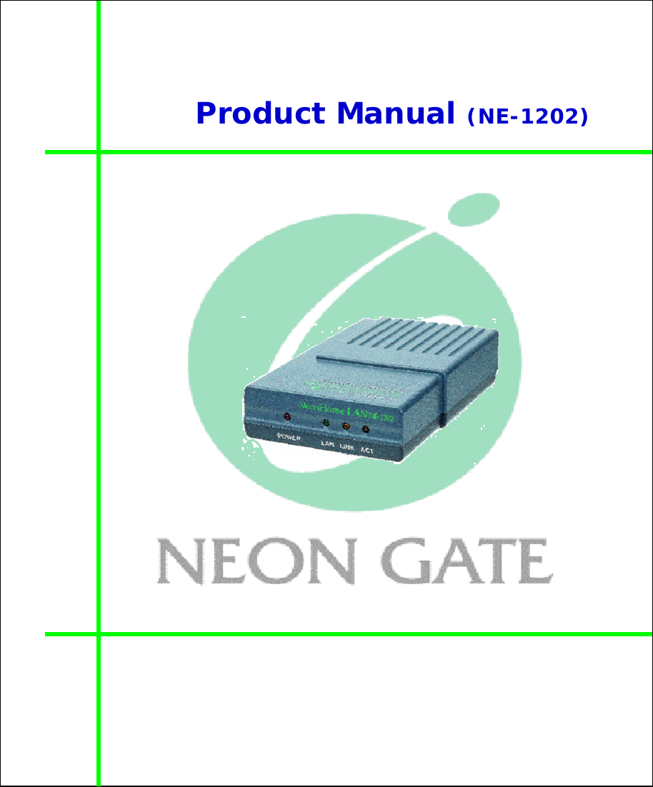 Neon Gate NE-1202 NeonHome-Lan Sub User Manual Manual