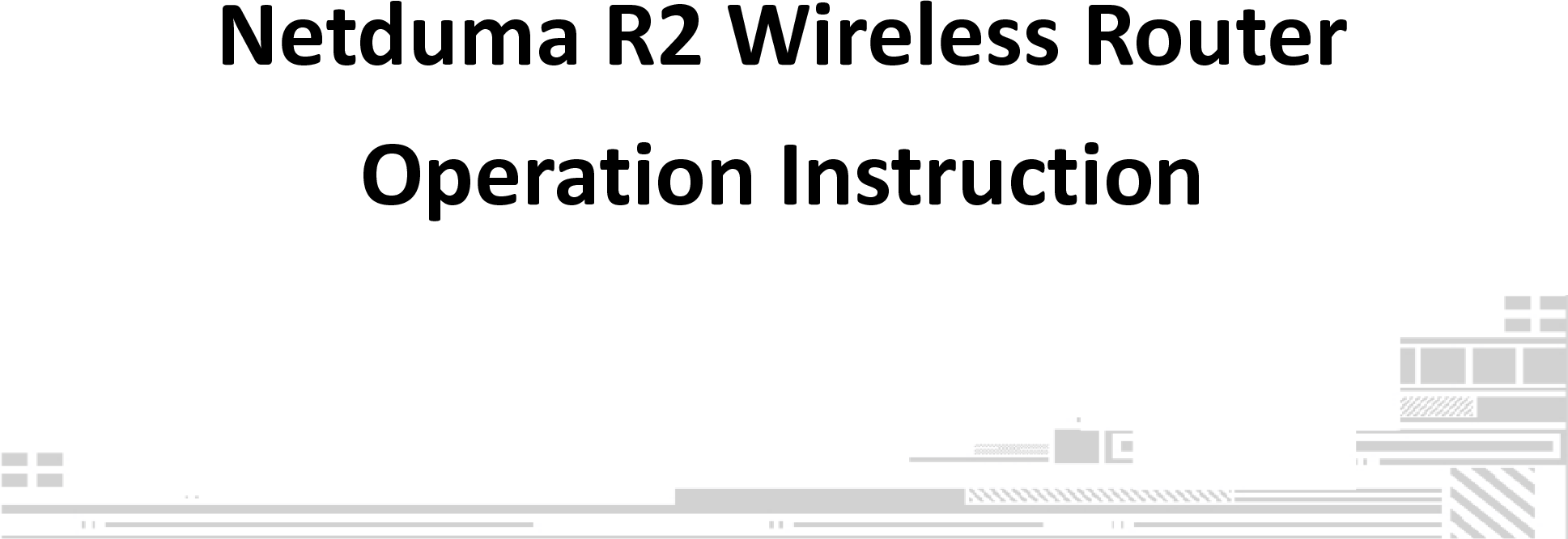Netduma R2 Wireless Router User Manual
