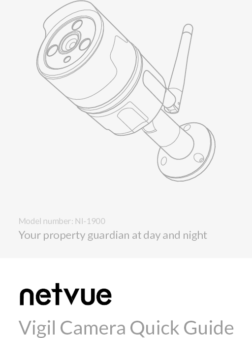 Netvue Technologies Ni 1900 Vigil Camera User Manual Netvue Quickguide