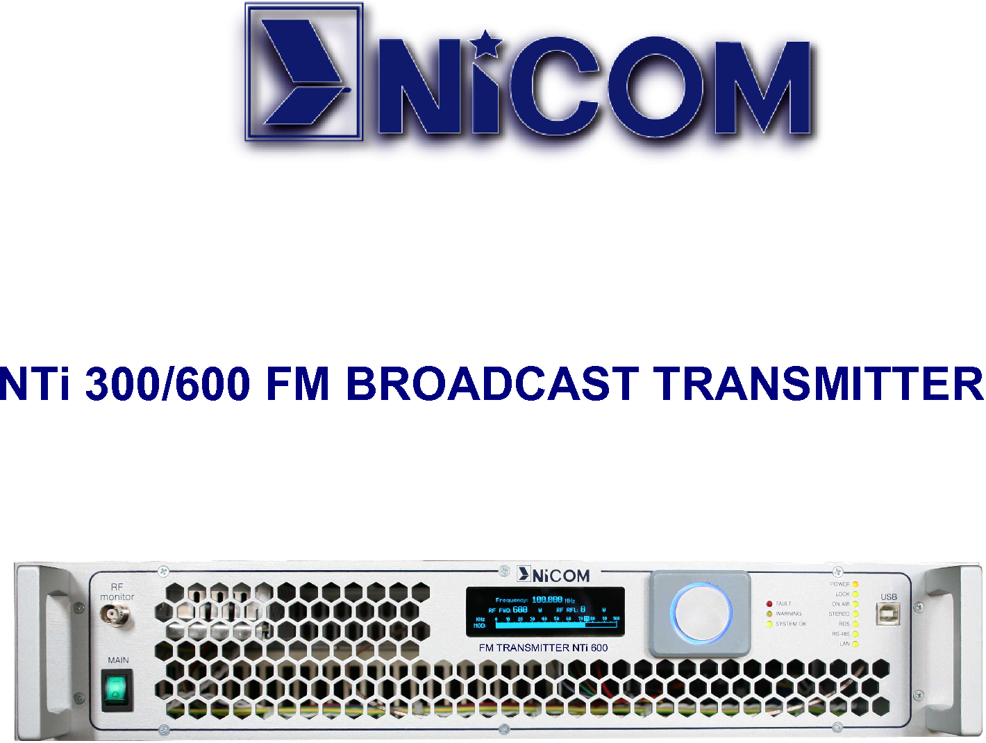 NiCOM USA NTI600 FM BROADCAST TRANSMITTER User Manual