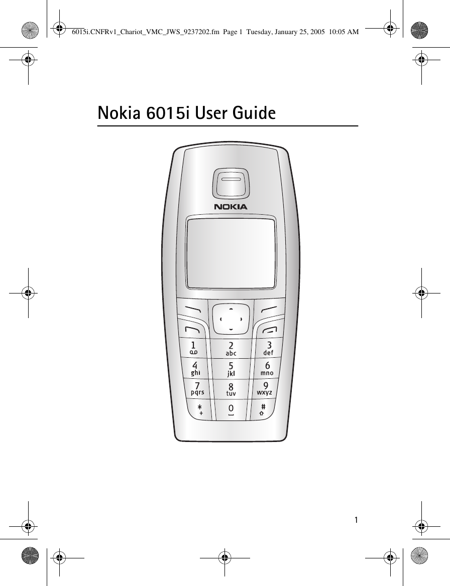 Nokia 6015I Users Manual 6015i.CNFRv1_Chariot_VMC_JWS_9237202