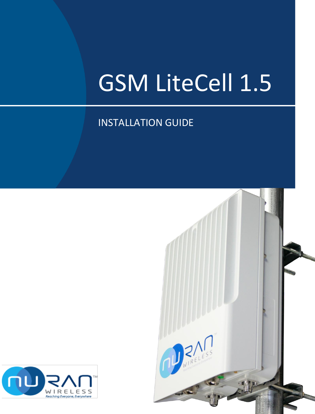 Nuran Wireless GSM310-850 GSM Base Station User Manual GSM LiteCell ...