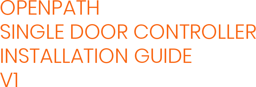 OpenPath Security 2ESH Single Door Controller User Manual