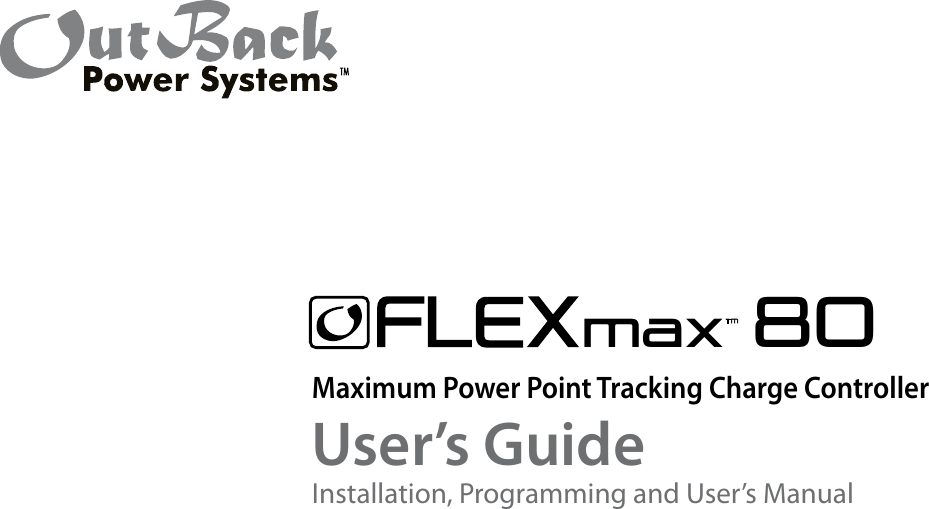 Outback Power Systems Flexmax 80 Users Manual