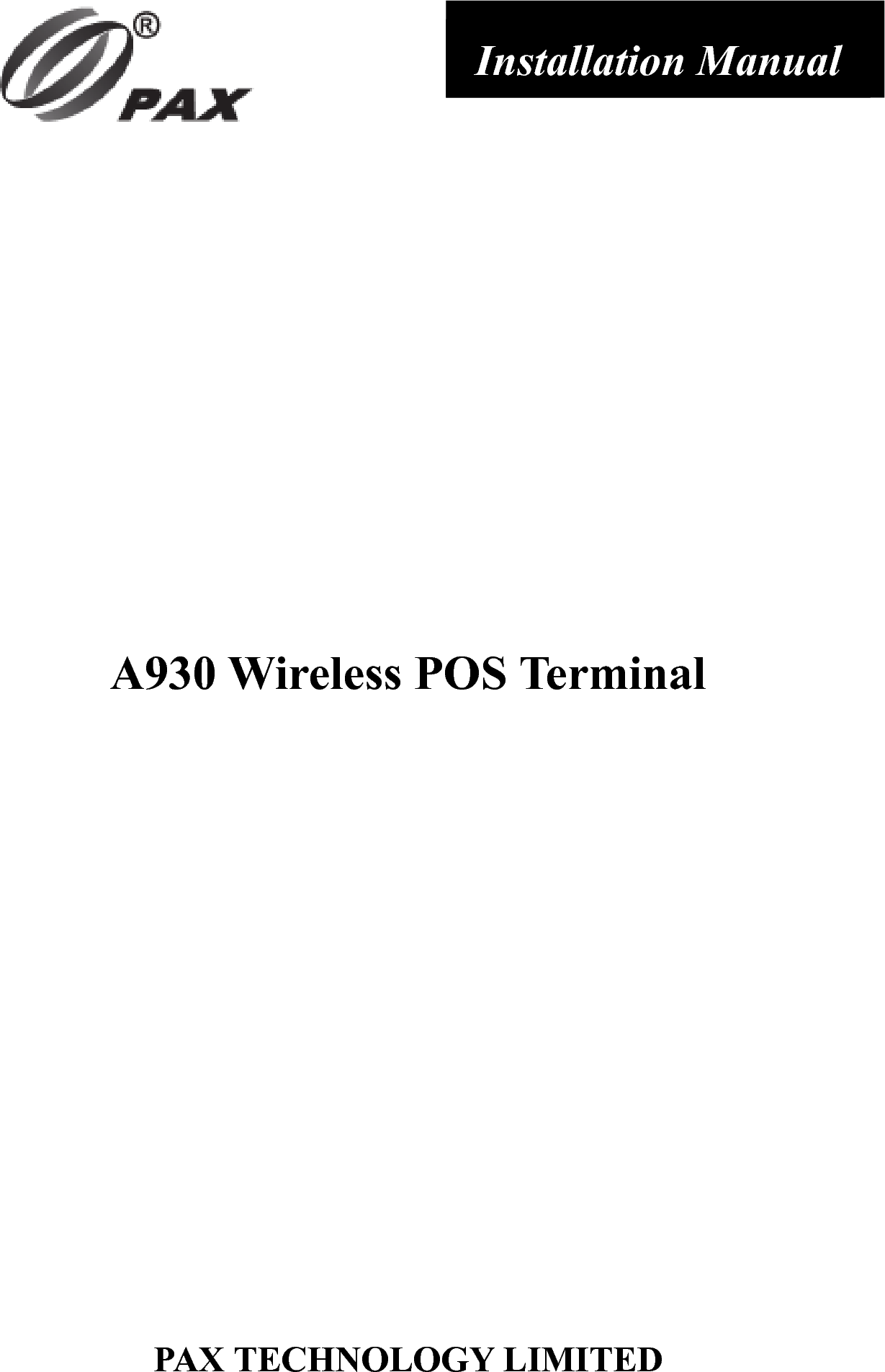 PAX Technology A930 Smart Mobile Payment Terminal User Manual