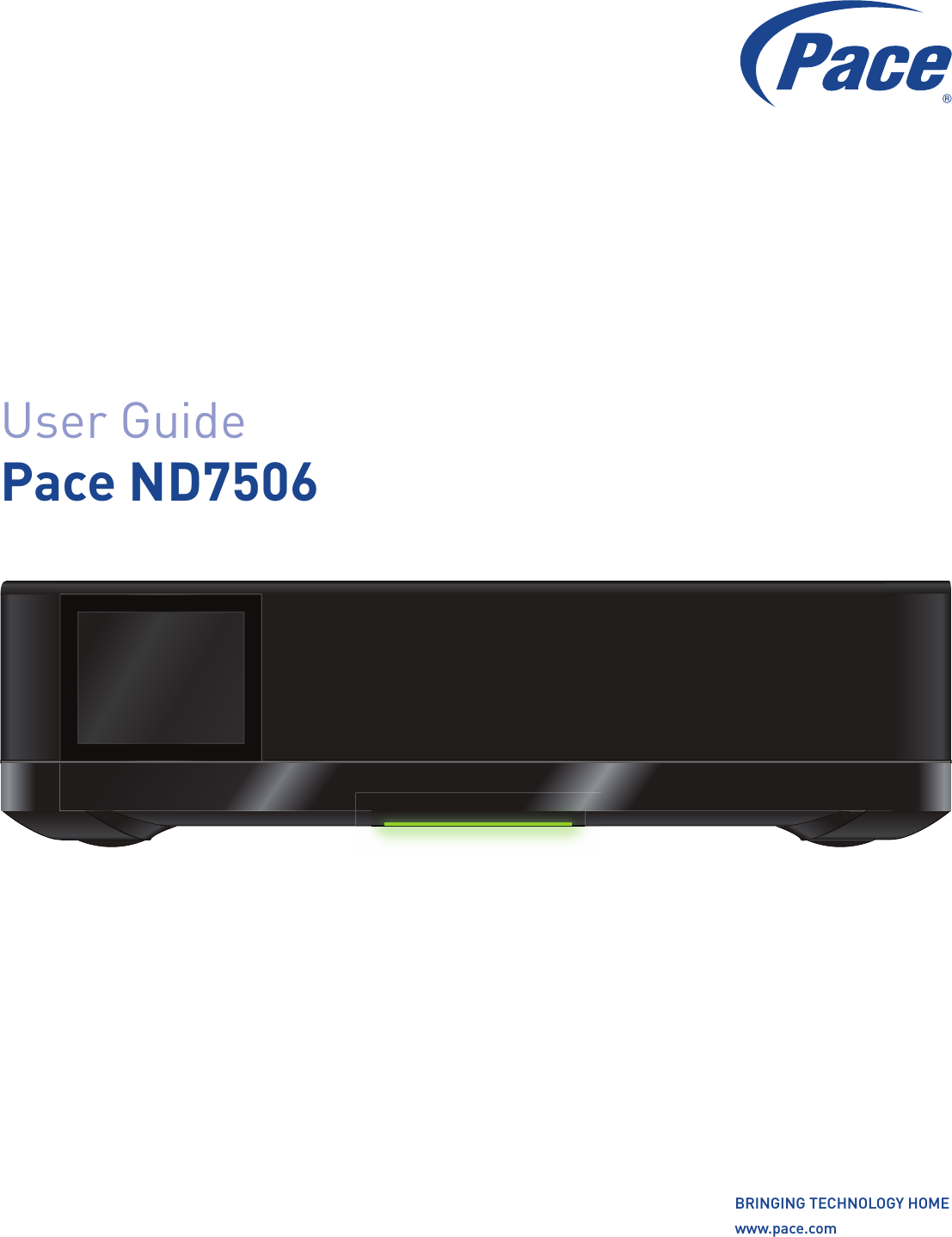 Pace Micro Technology plc ND7507 Docsis 3 Hybrid Gateway STB ND7506 ...