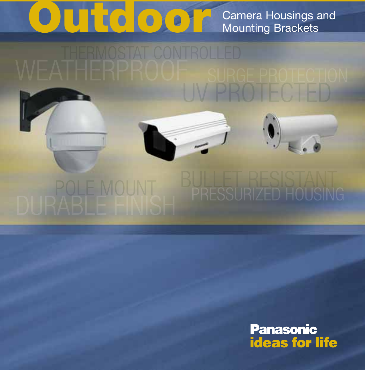 Panasonic If Not Then Outdoor Camera Housings Brackets