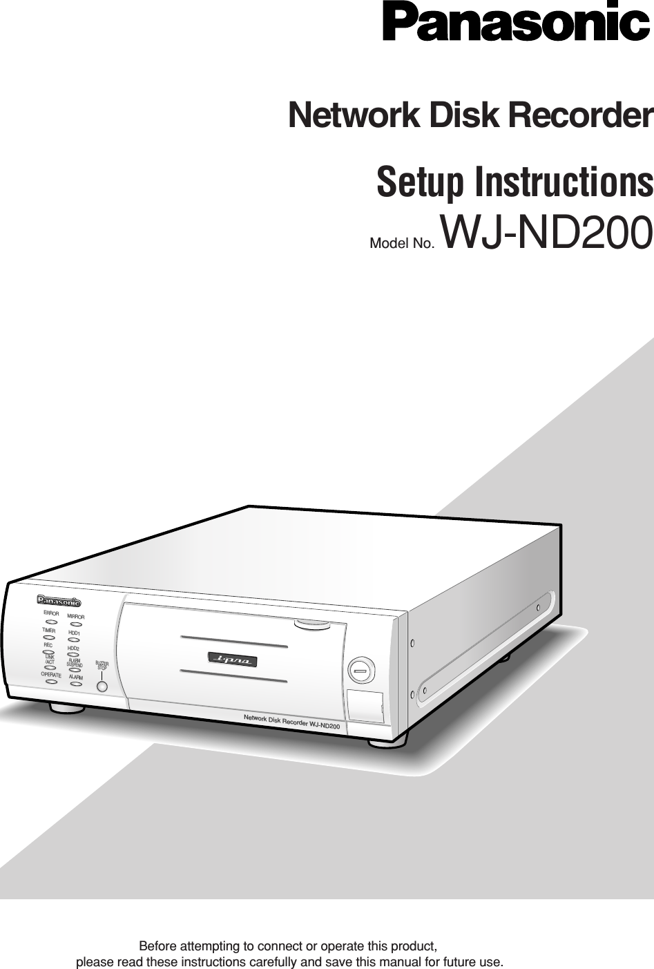 Panasonic If Not Then WJ ND200 Setup102606
