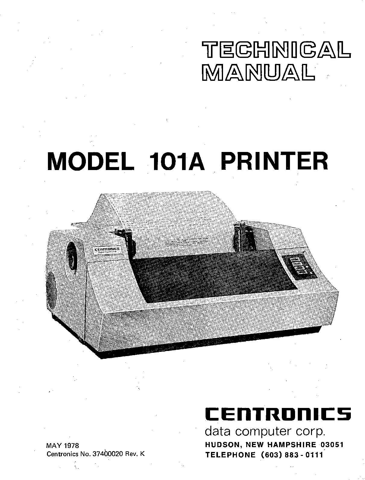 37400020K_Centronics__101A_Printer_Technical_Manual_May1978 37400020K ...
