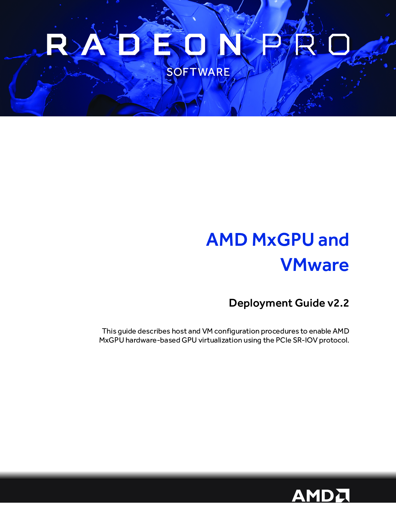 AMD MxGPU And VMware Deployment Guide, V2.2 Radeon PRO Citrix Mx GPU Deploymentguide 2.2