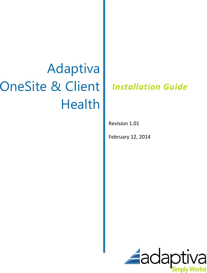 Installation Guide Adaptiva