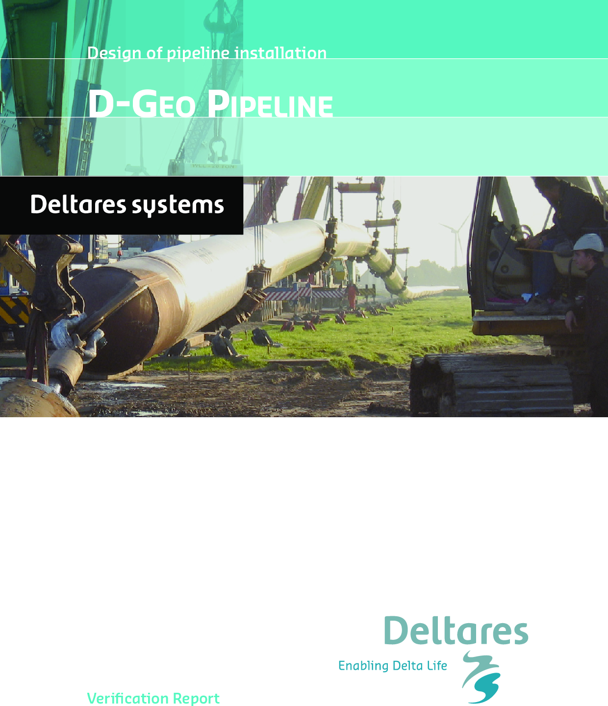 D Geo Pipeline Verification Report DGeo