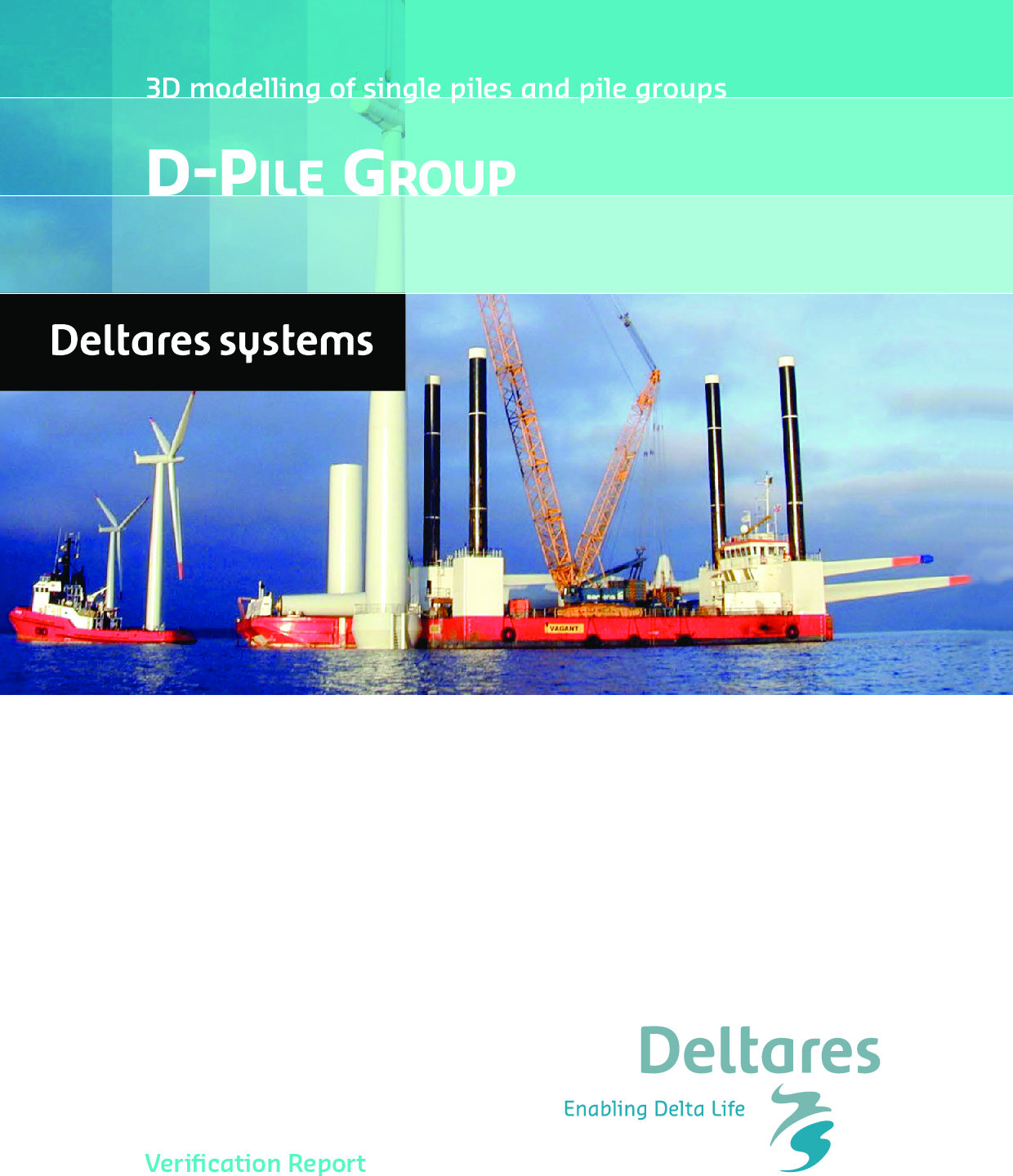 D Pile Group Verification Report DPile