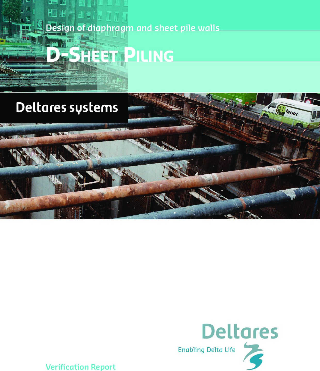 D Sheet Piling Verification Report DSheet