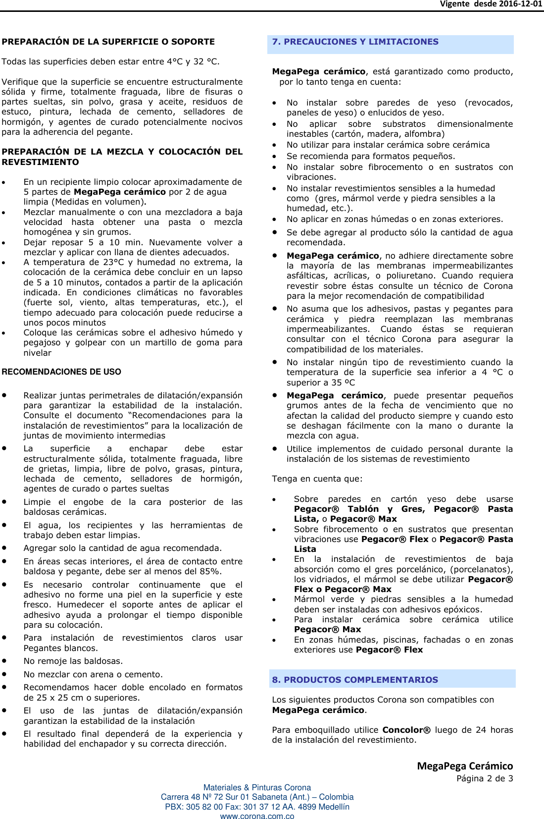 1 Ft mega pega corona technical sheet 902051501