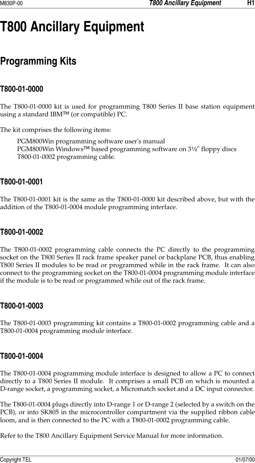 T800/T800 SERIES 2 MANUALS/Paging/M830P 00 1A0/H1 H8 H1