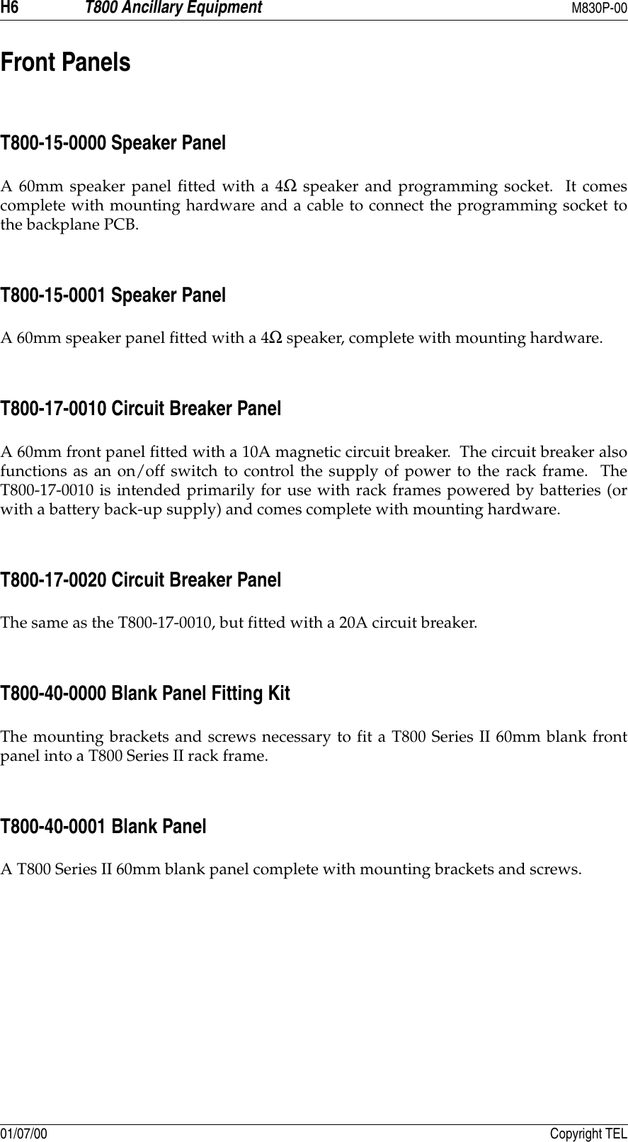 T800/T800 SERIES 2 MANUALS/Paging/M830P 00 1A0/H1 H8 H1