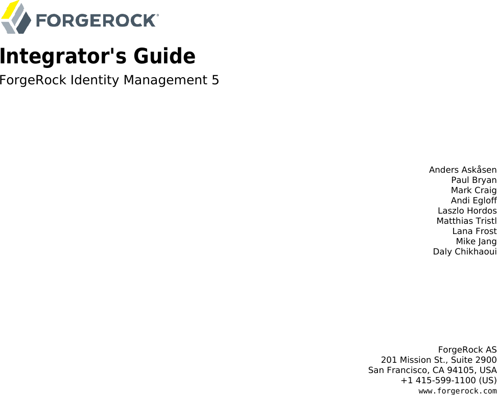 Integrator's Guide ForgeRock Identity Management 5 IDM Integrators