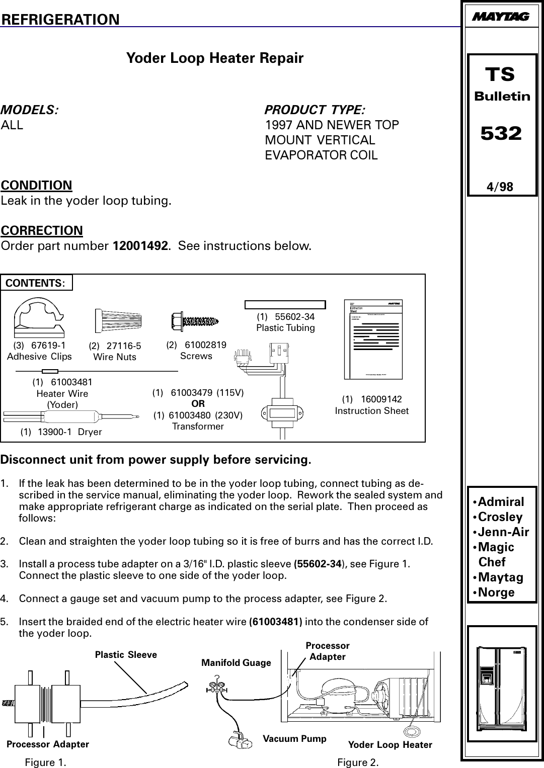 Ts532 Maytag Yoder Loop Heater Kit
