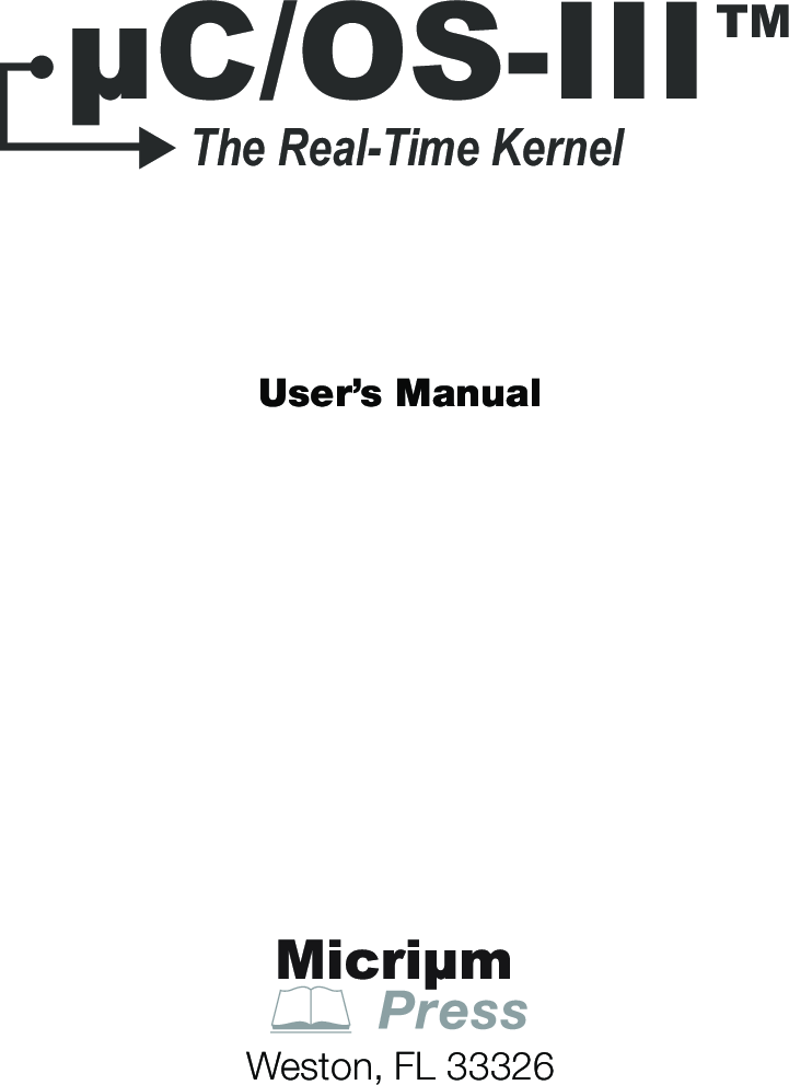 µC/OS III Users Guide Micrium u COS User Manual