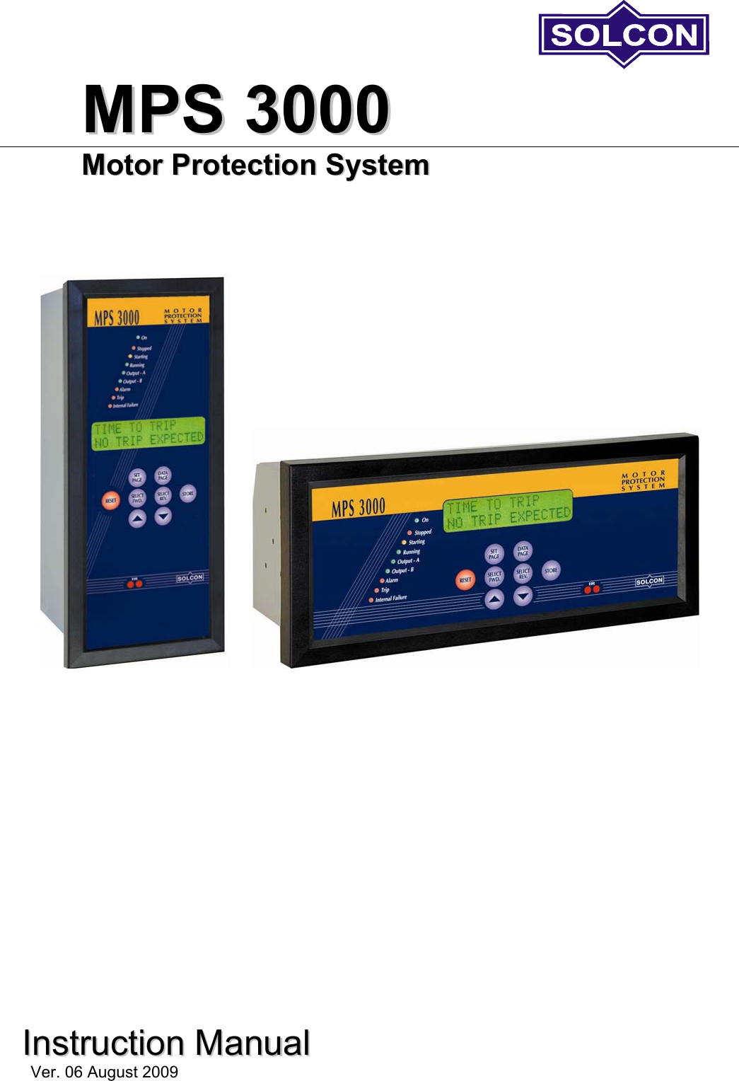 MPS3000+ User Guide MPS3000 INSTRUCTION MANUAL 08 06 2009