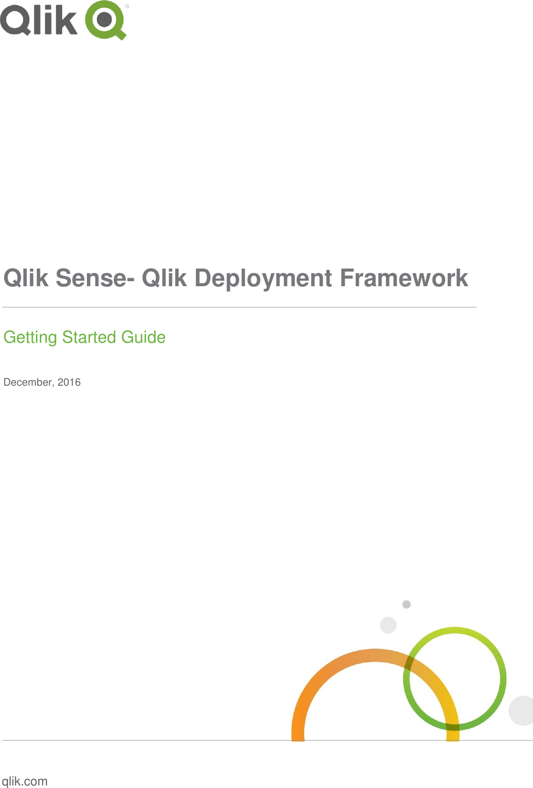 Qlik Sense Deployment Framework Getting Started Guide