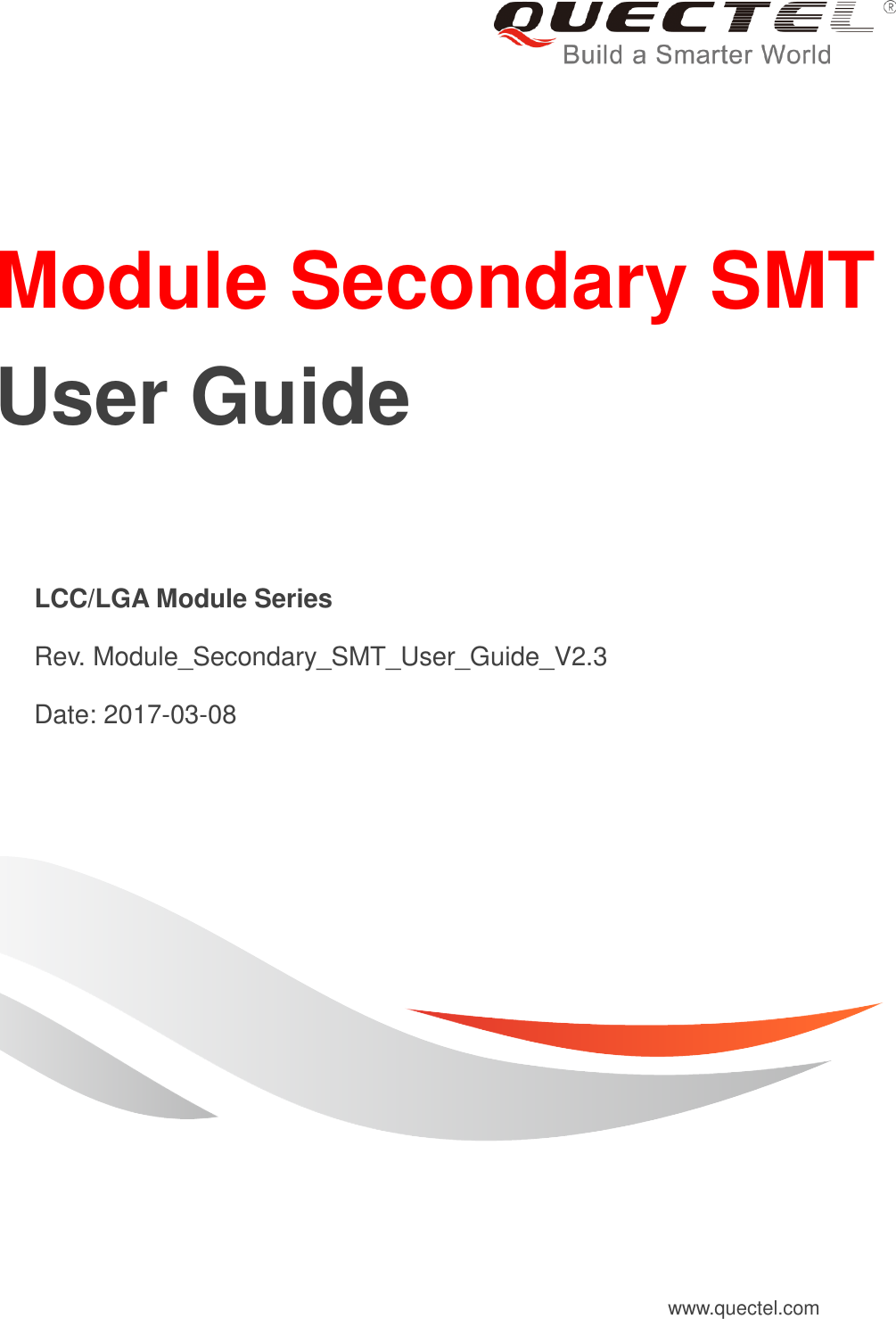 Quectel Module Secondary SMT User Guide V2.3