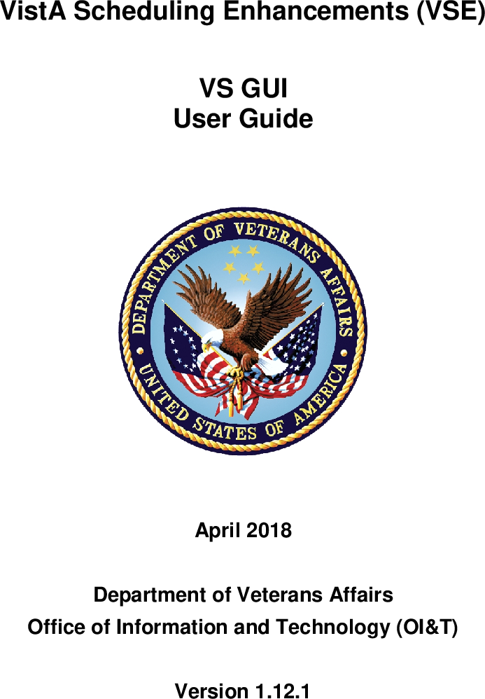 VistA Scheduling Enhancements GUI User Guide VSE 1 5