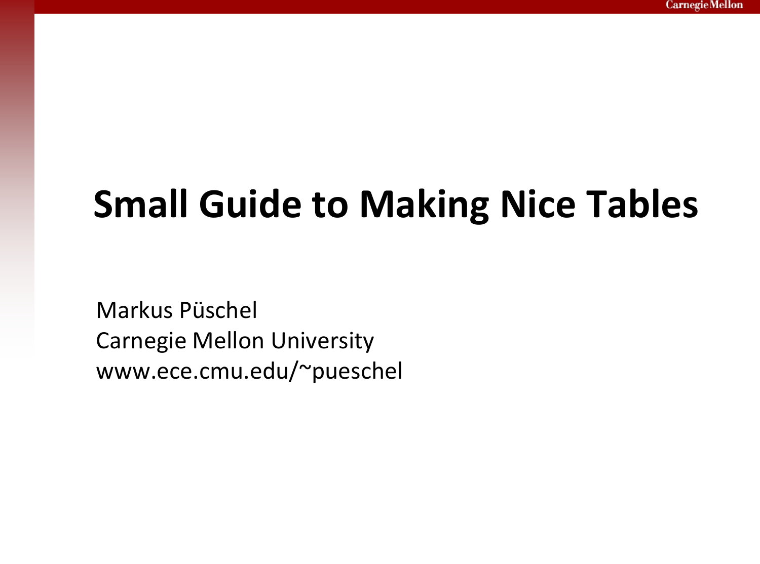 Small Guide To Making Nice Tables