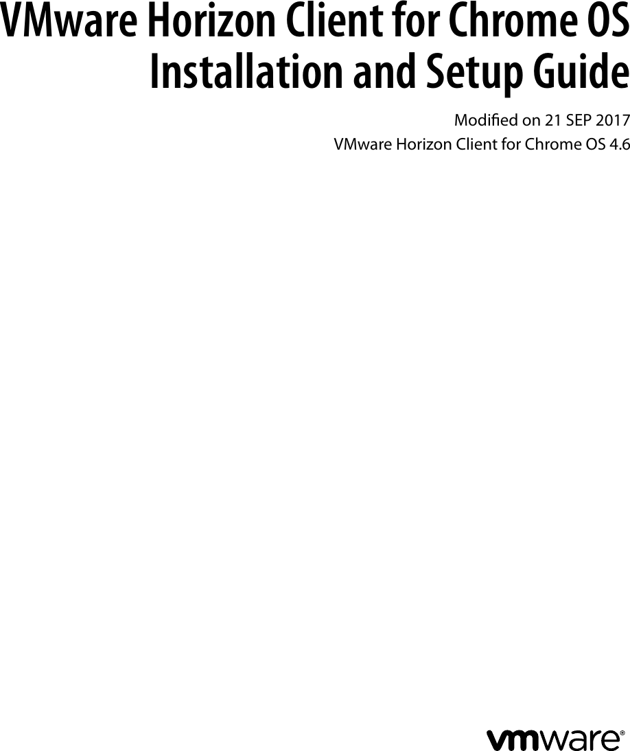 VMware Horizon Client For Chrome OS Installation And Setup Guide 4.6 46 ...