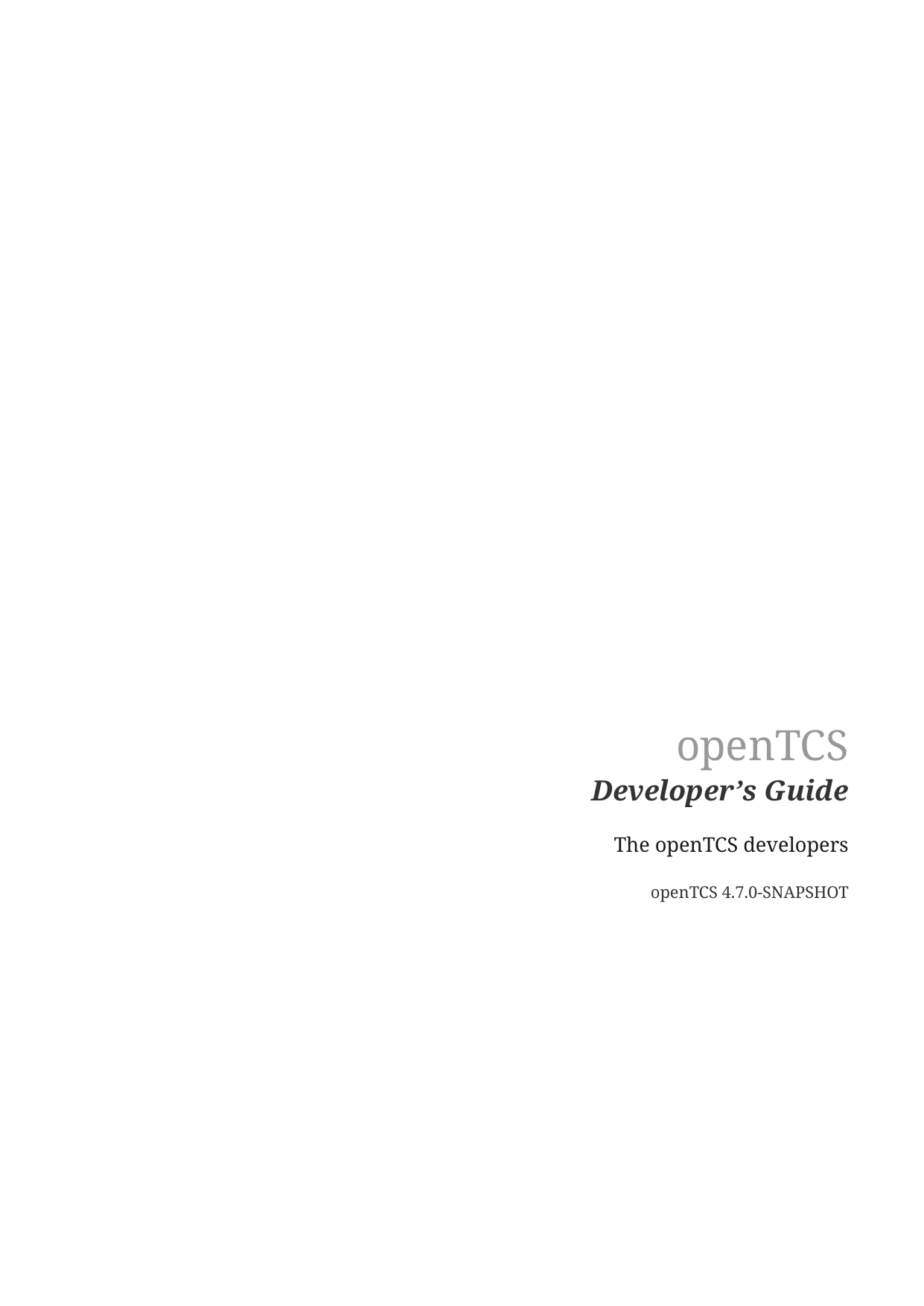 OpenTCS: Developer’s Guide Opentcs developers