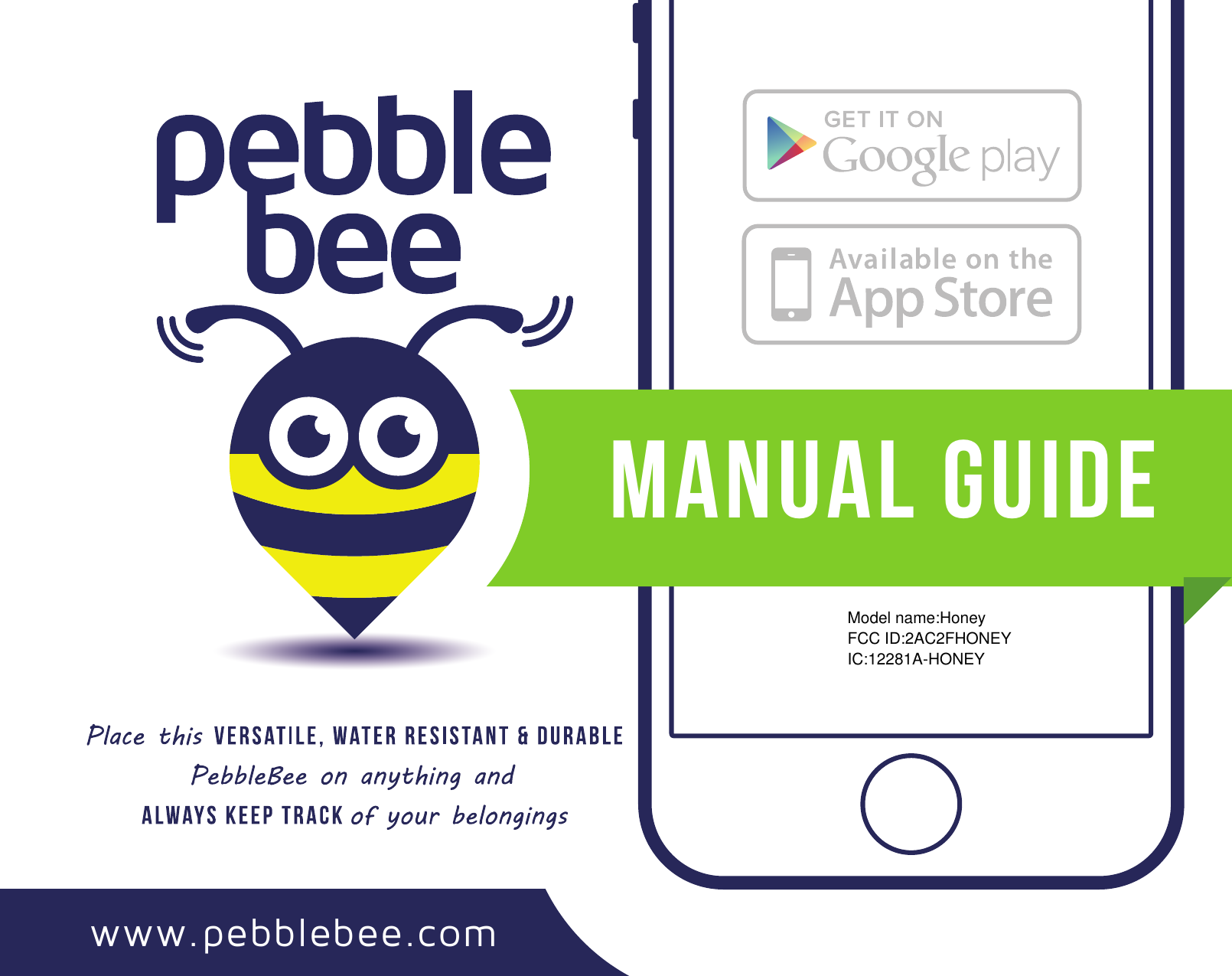 PebbleBee HONEY Pebblebee (Bluetooth Tracker) User Manual Manual guidev5