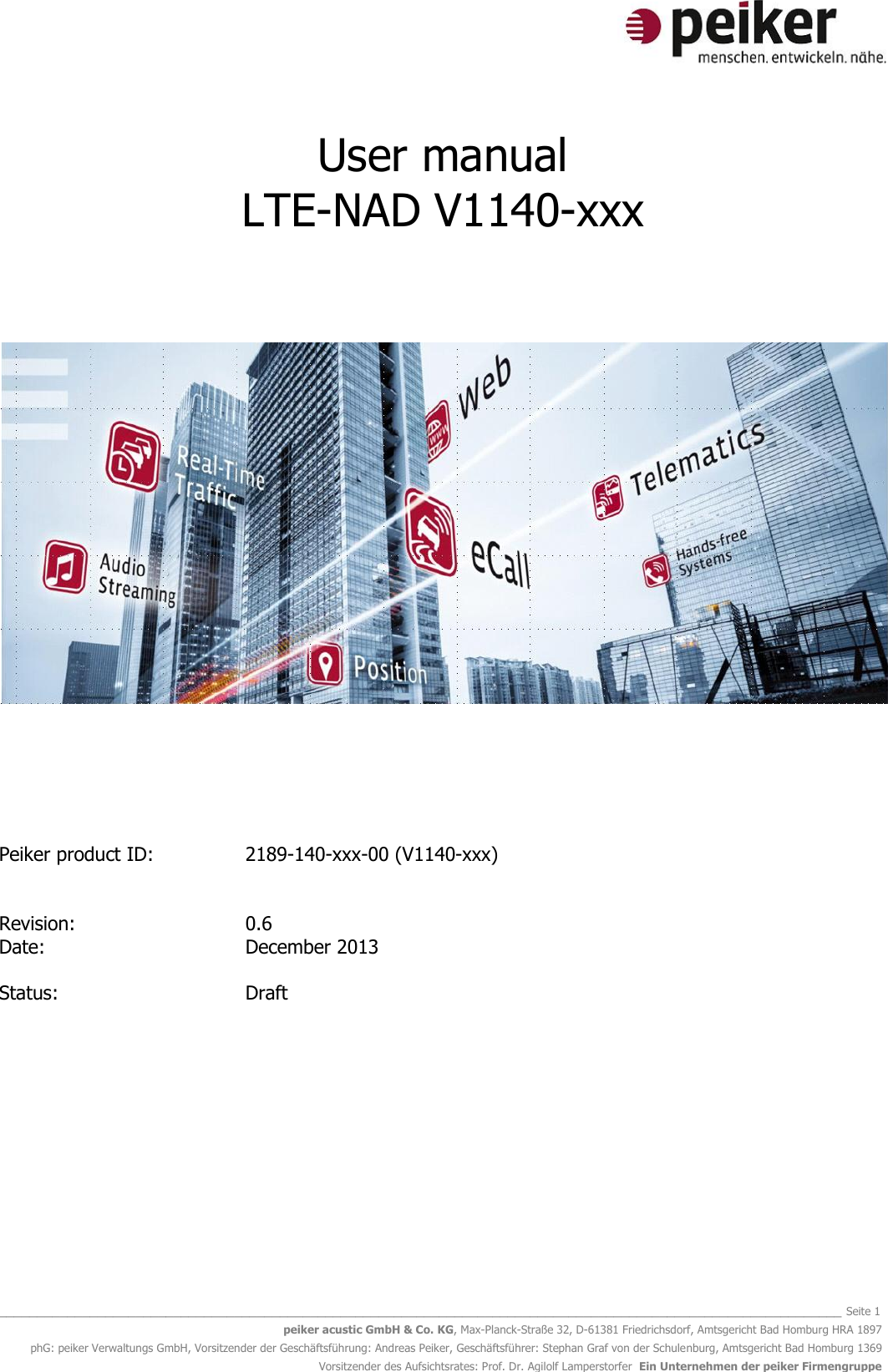 Peiker acustic and KG V1140-101 GSM/GPRS/UMTS/HSDPA/HSUPA/LTE Module User Manual 12 LTE NAD ...