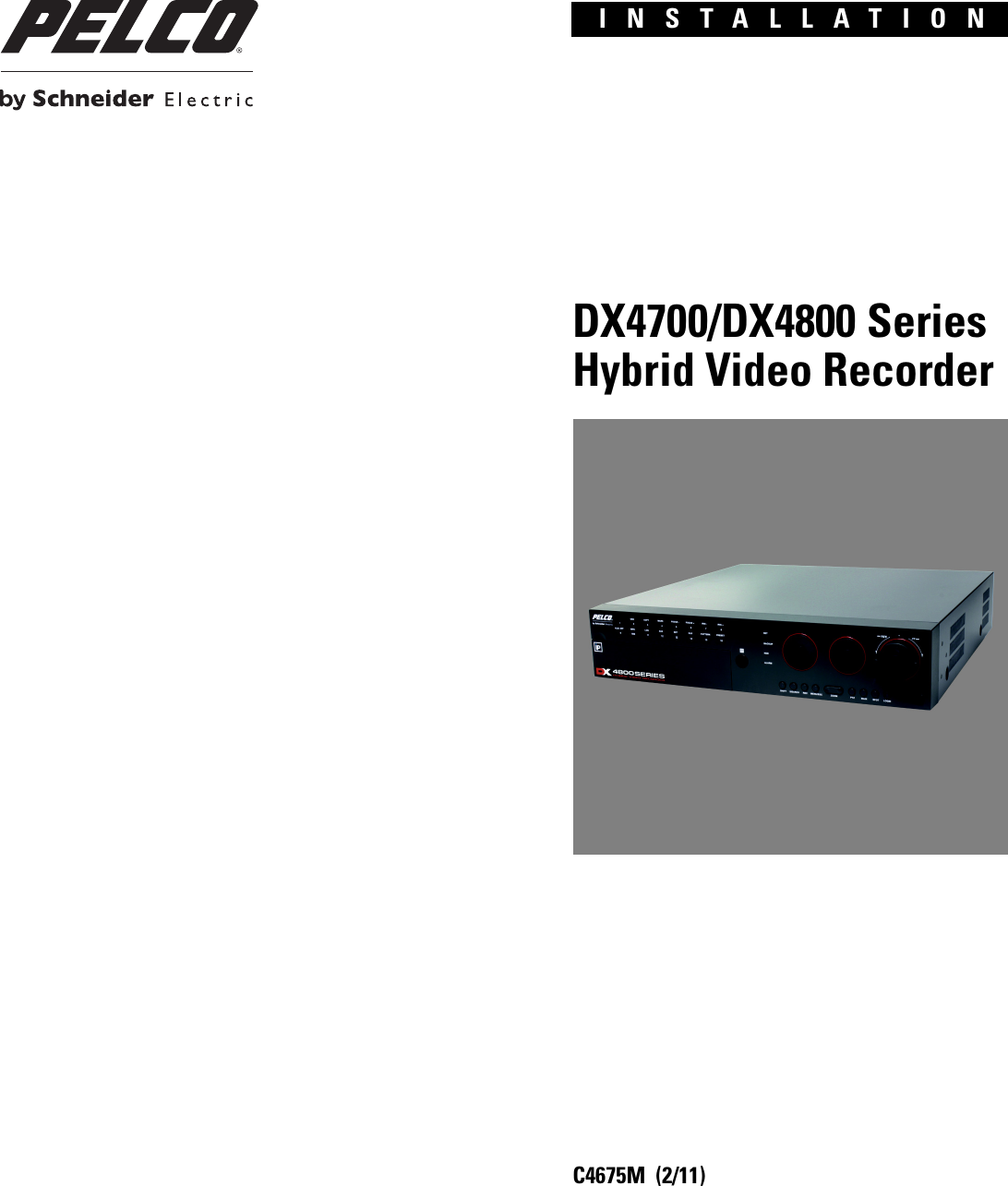 Pelco DX4700 DX4700_DX4800_Series_ Hybrid_Video_Recorder User Manual To ...