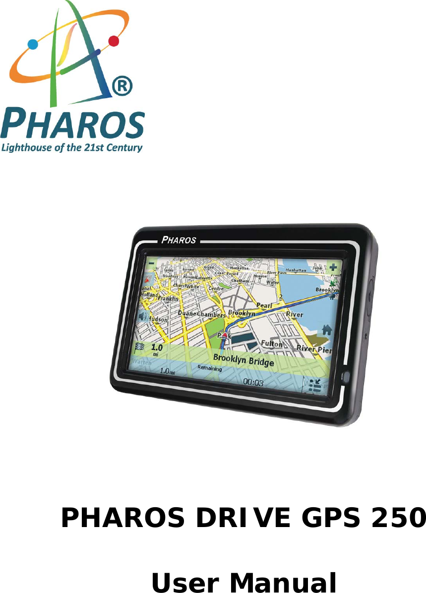 Pharos Science And Applications Drive 250N Automobile Navigator Pdr250Us Users Manual PHAROS ...