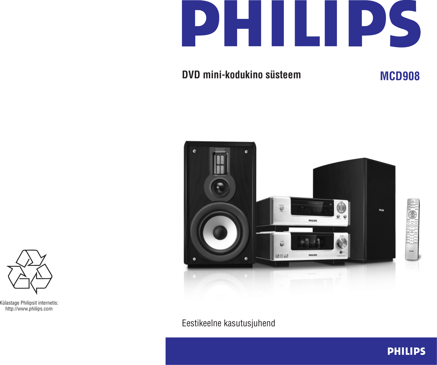 Philips MCD908/12 MCD908 Estonian User Manual Používateľská Príručka 12 ...