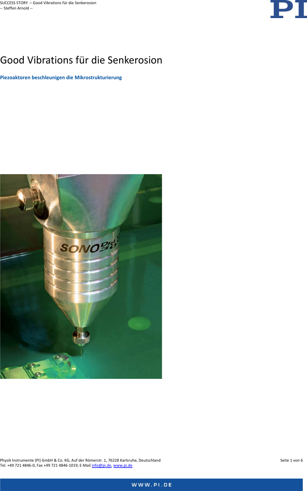 Physik Instrumente PI SUCCESS STORY Good Vibrations Fuer Die ...