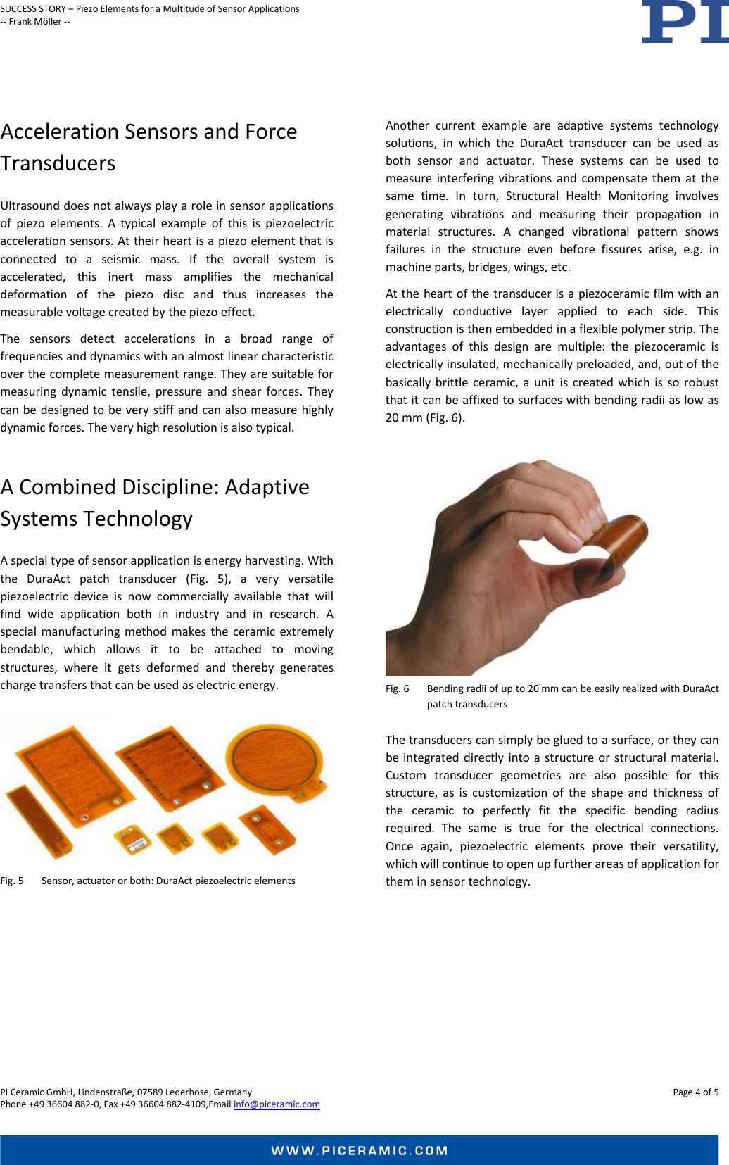 Physik Instrumente PI SUCCESS STORY Ultrasonic Piezo Elements Pi1094
