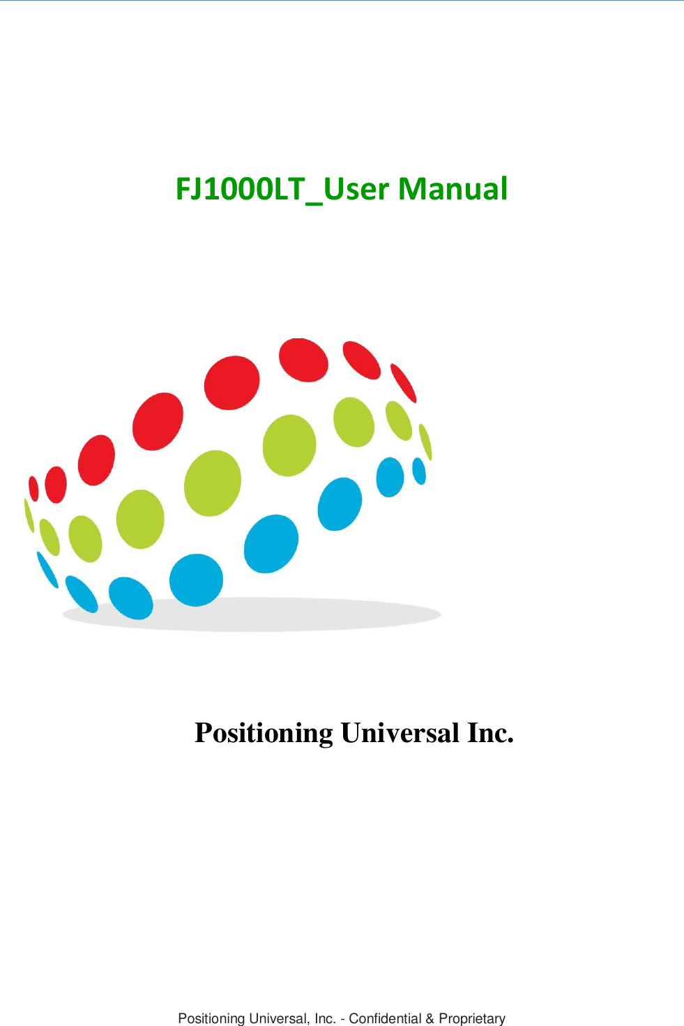 Positioning Universal FJ1000LT GPS Tracker User Manual