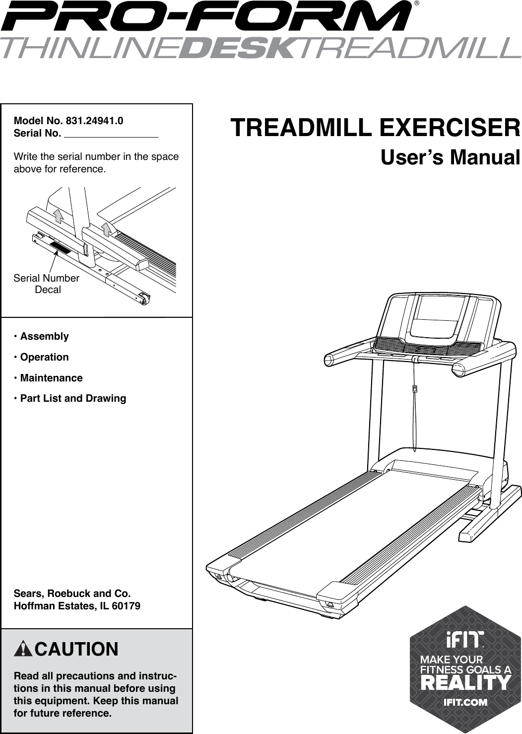 Proform 249410 Thinline Desk Treadmill Users Manual