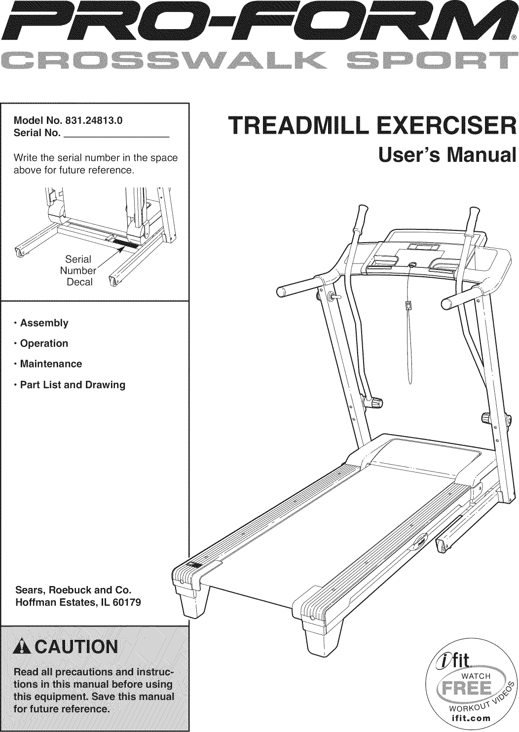 Proform 831 24813 0 Users Manual