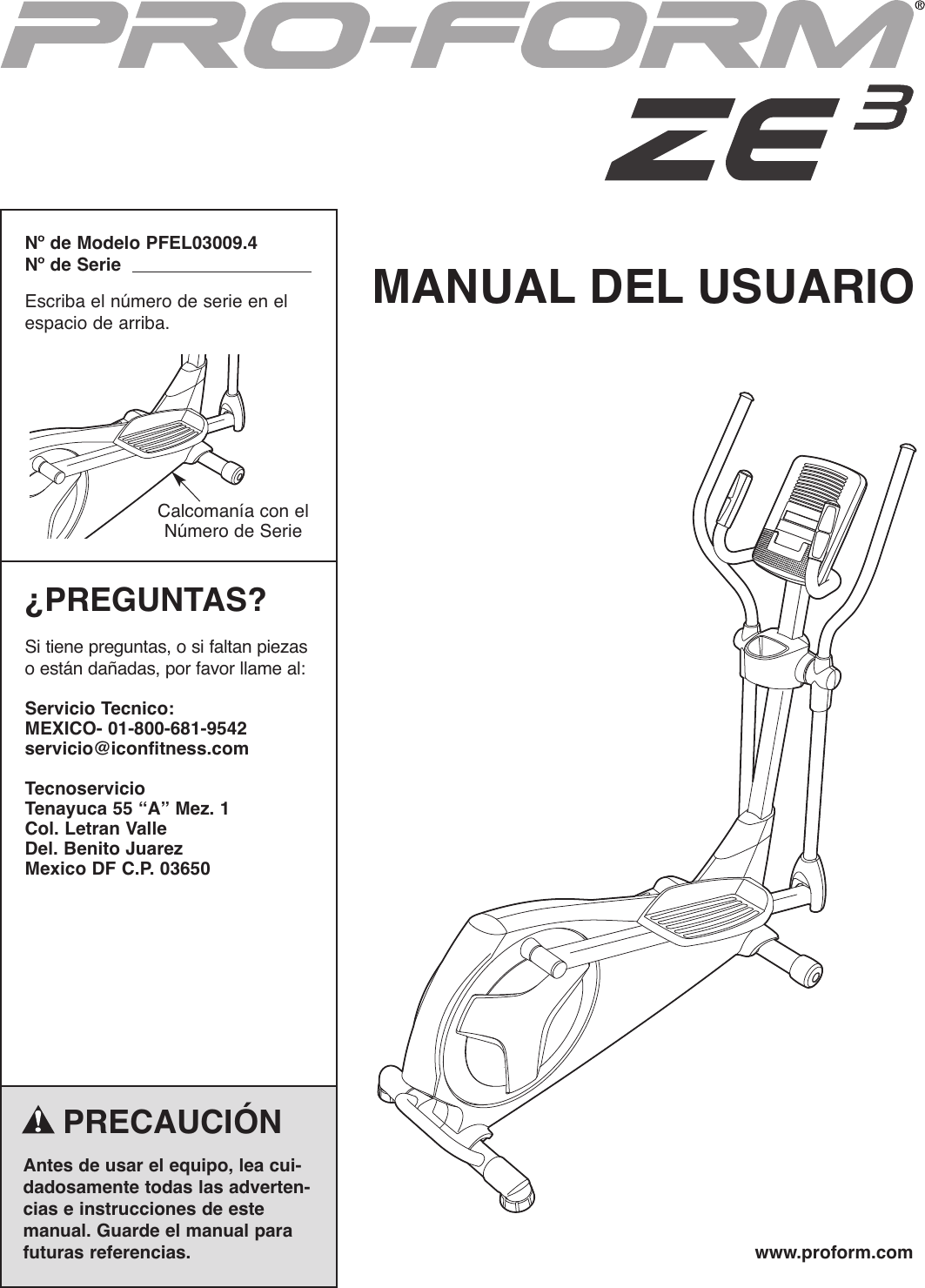 Proform Pfel030094 Ze3 Elliptical Users Manual 285430