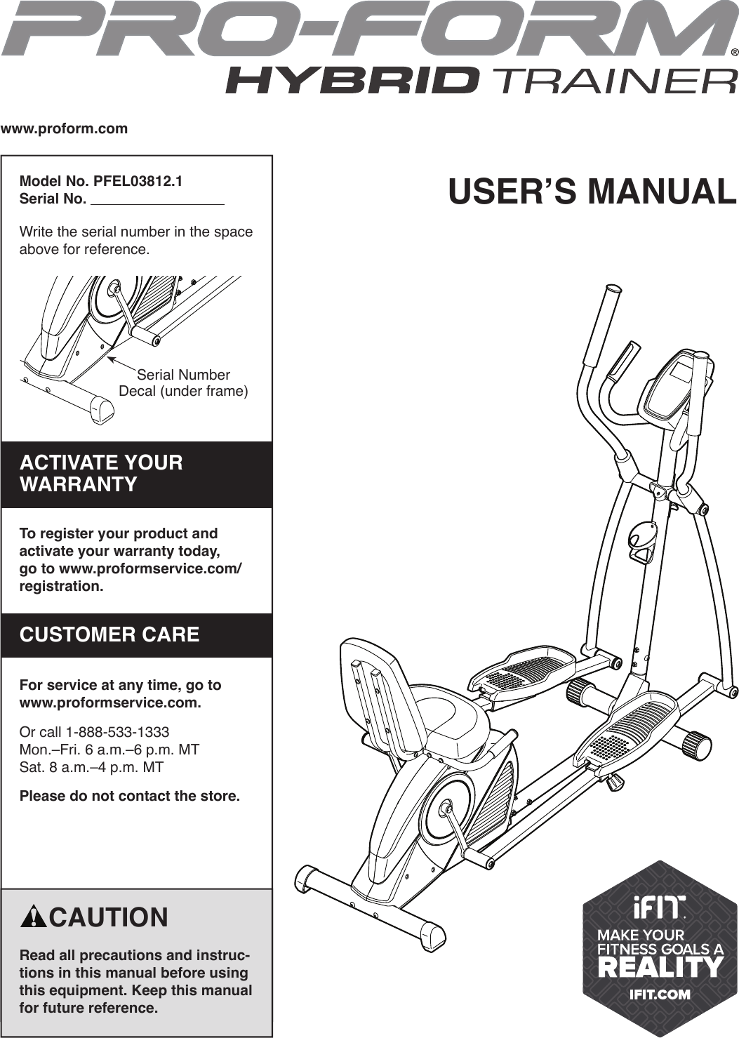 Proform Pfel038121 Hybrid Trainer Elliptical Users Manual