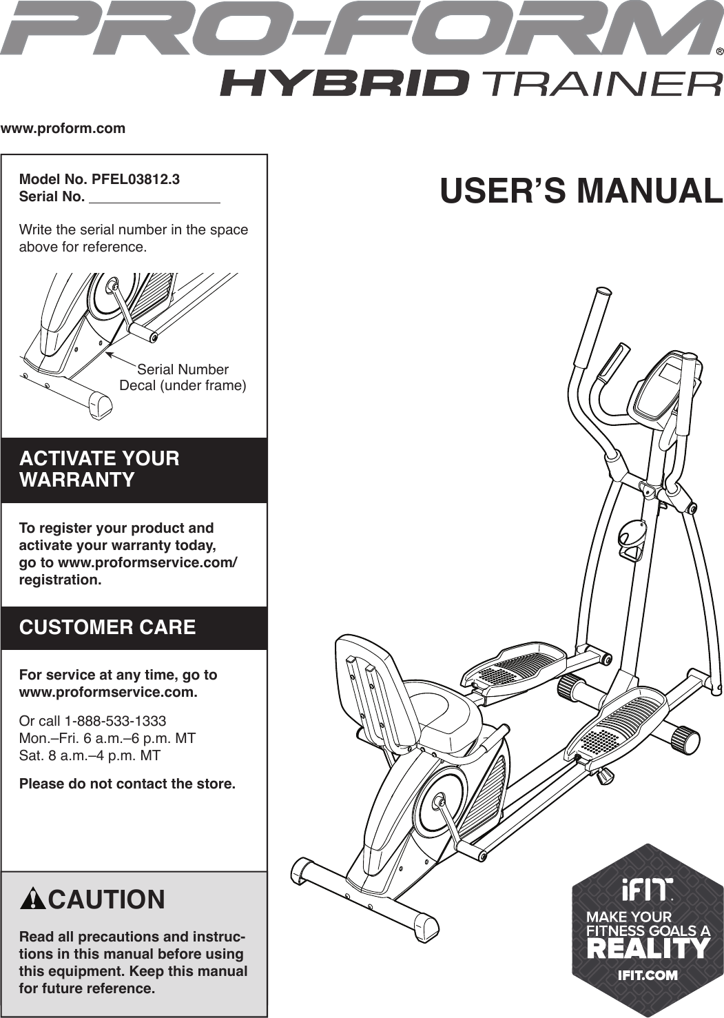 Proform Pfel038123 Hybrid Trainer Elliptical Users Manual
