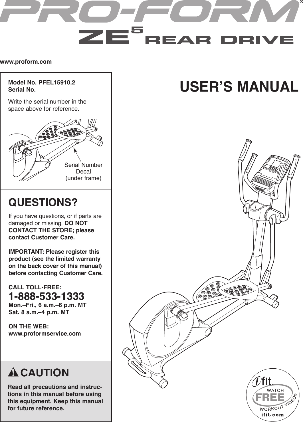 Proform Pfel159102 Ze5 Rear Drive Elliptical Users Manual 285430
