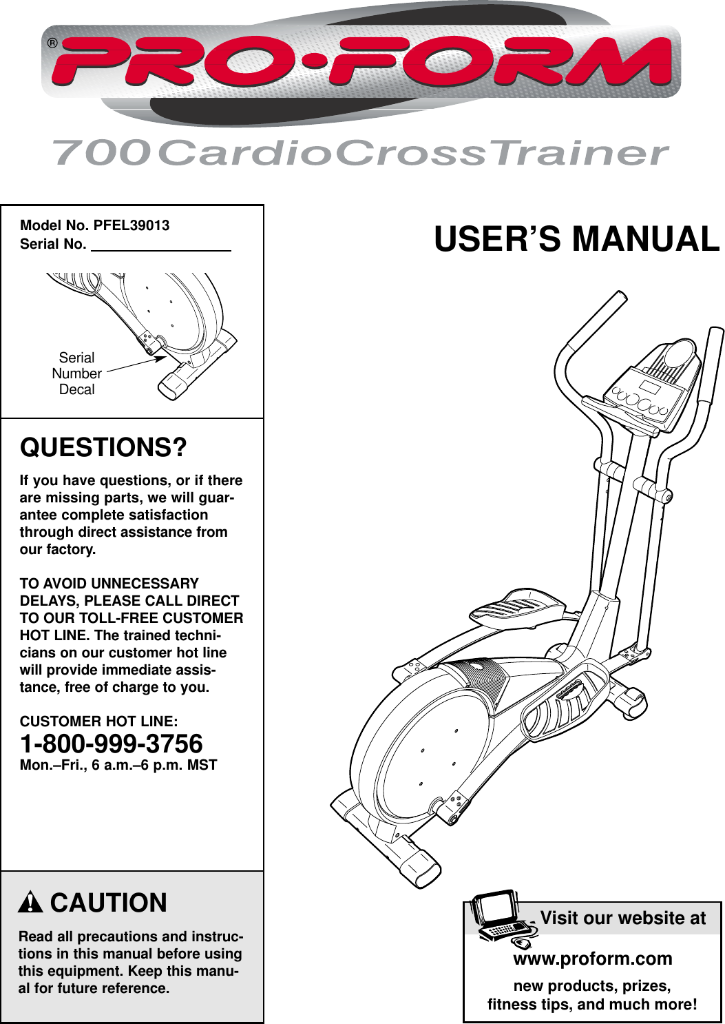 Proform Pfel39013 700 Cardio Crosstrainer Elliptical Users Manual