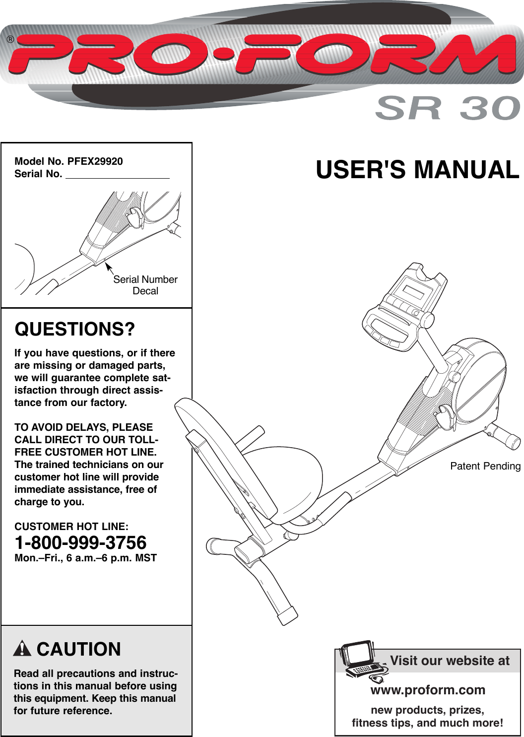 Proform Pfex29920 Sr30 Bike Users Manual *PFEX29920 186462