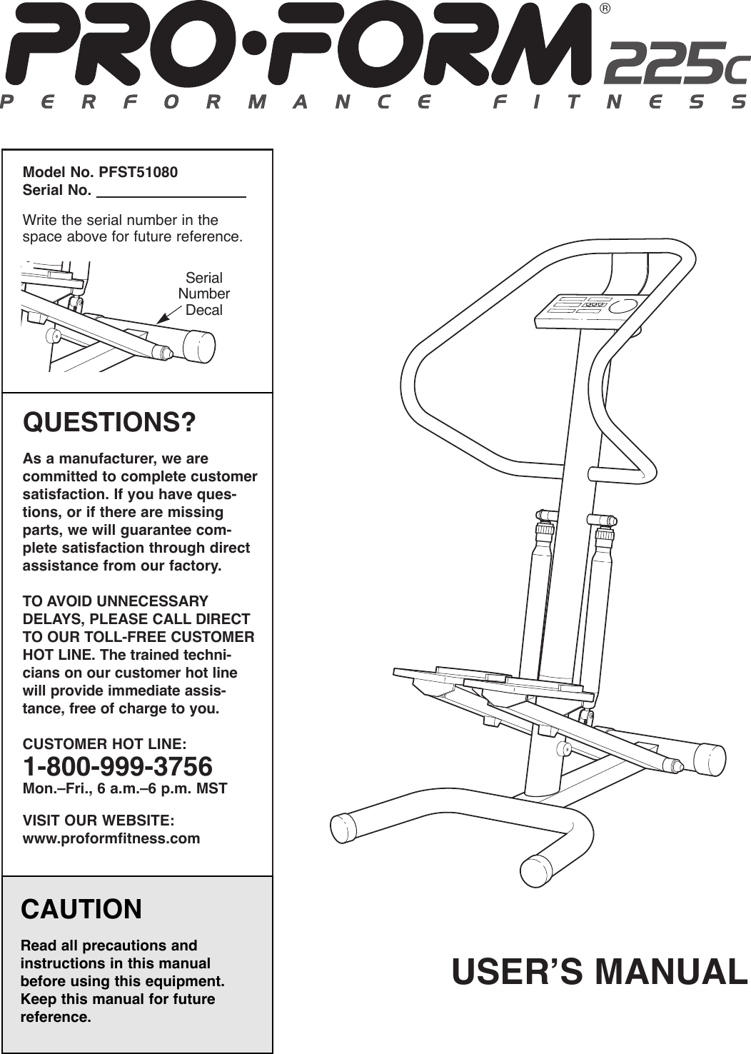 Proform Pfst51080 225C Stepper Users Manual *PFST51080 149204