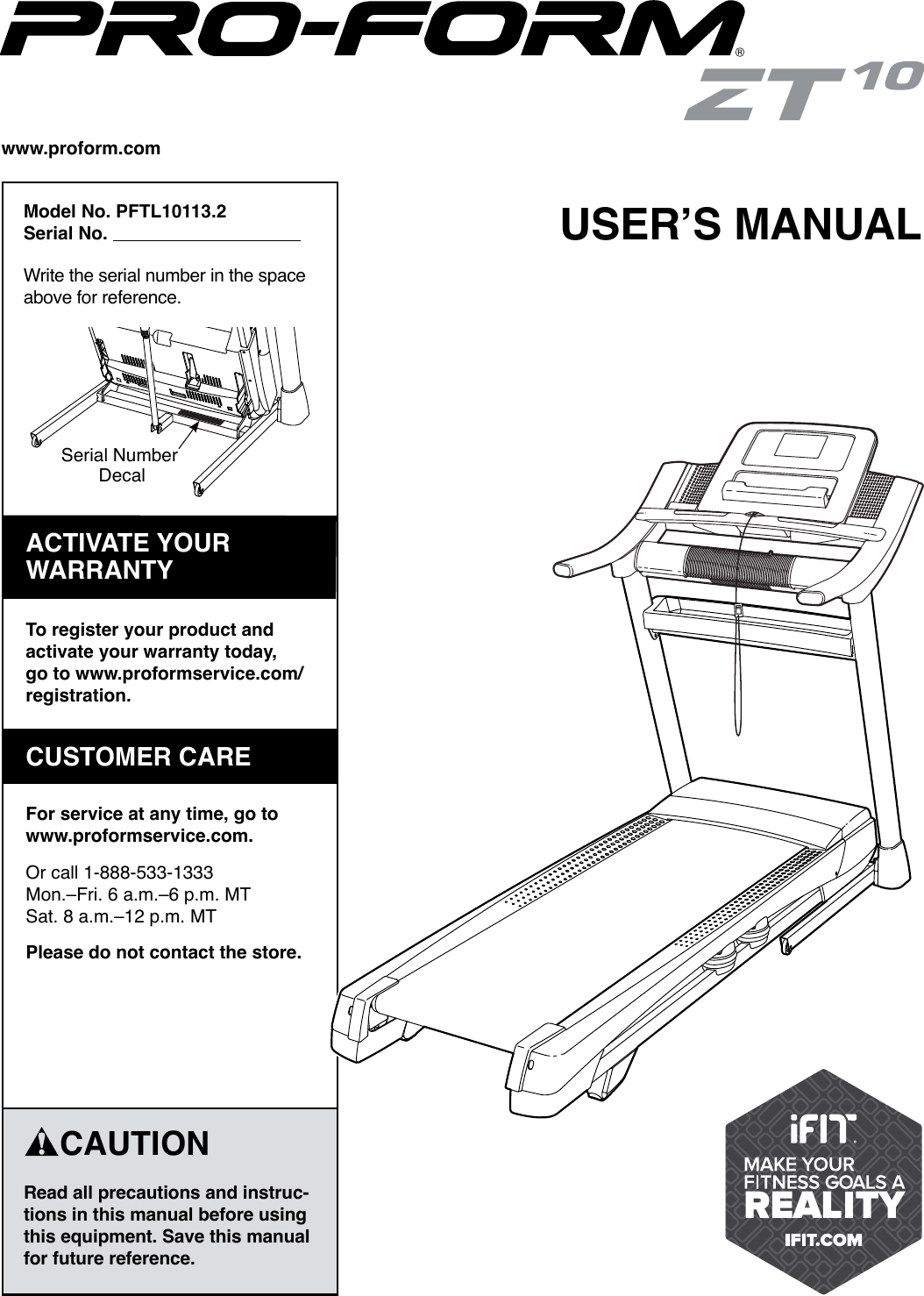 Proform Pftl101132 Zt10 Treadmill Users Manual